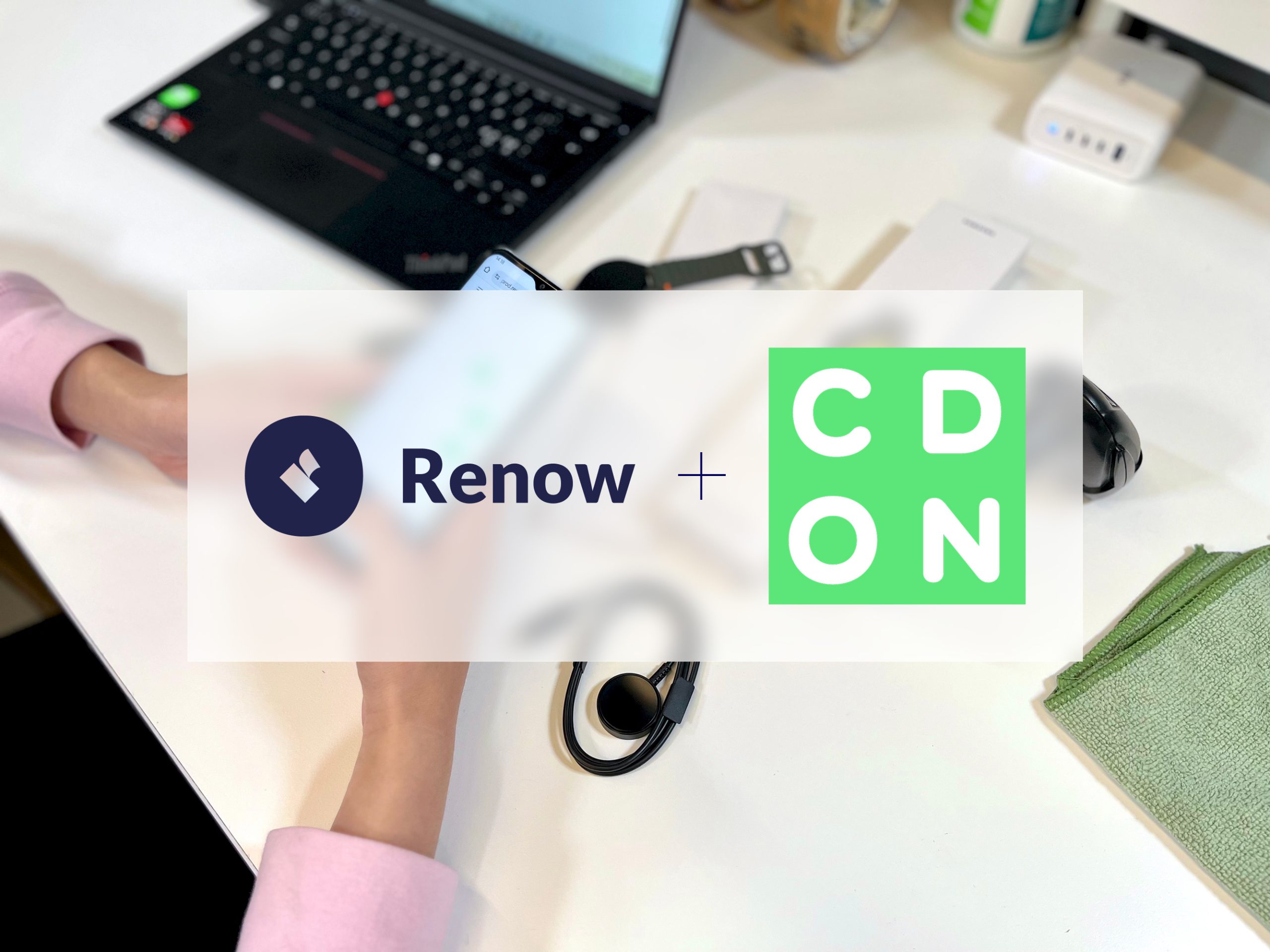 Press release: CDON partners with Renow to scale recommerce and ...